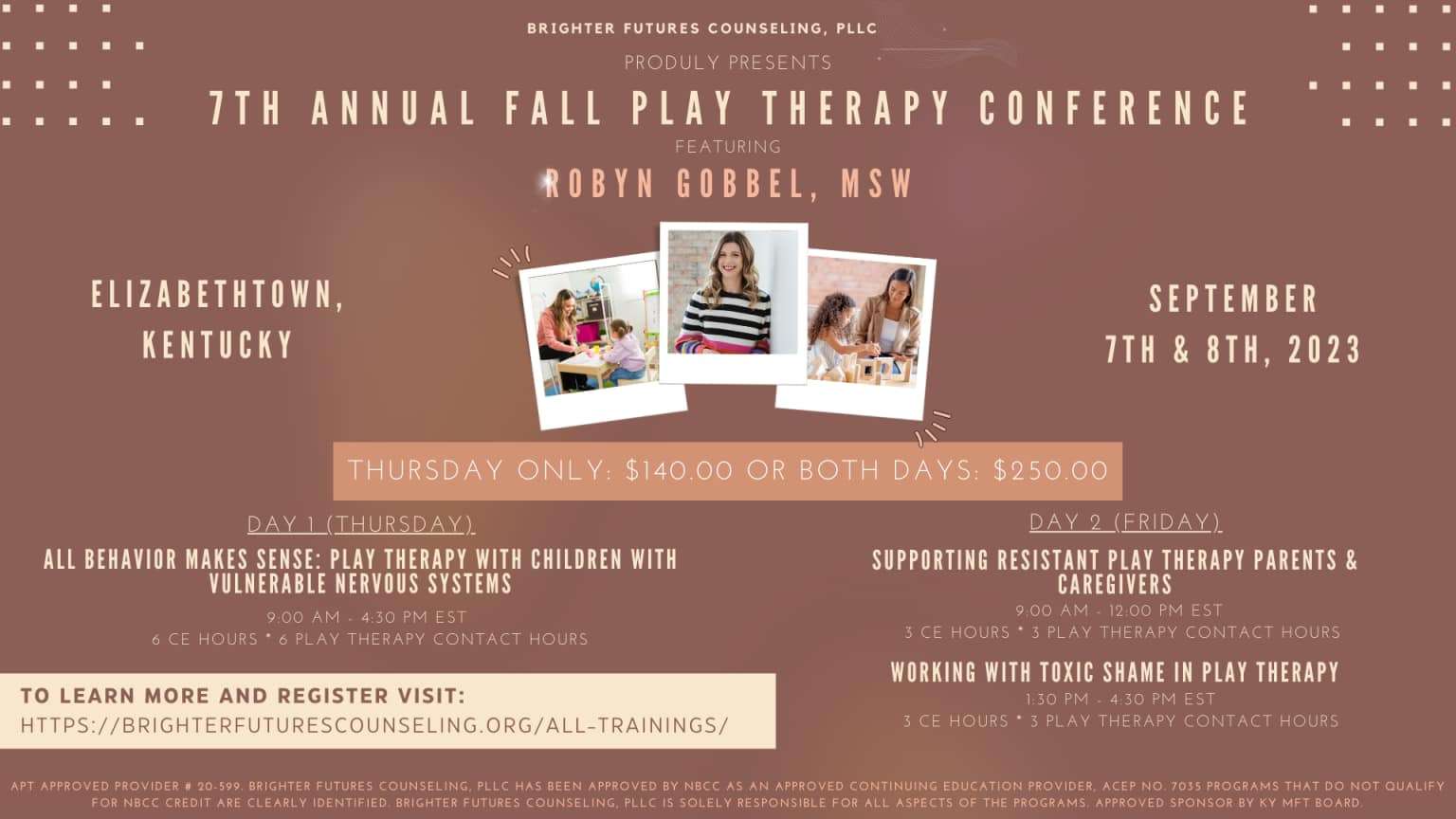 Brighter Futures Counseling 7th Annual Fall Play Therapy Conference ...
